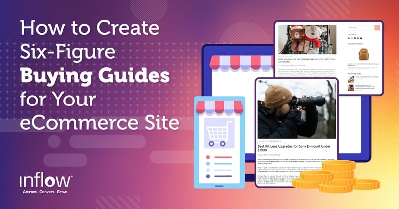 Creating an eCommerce Product Buying Guide Worth $100k