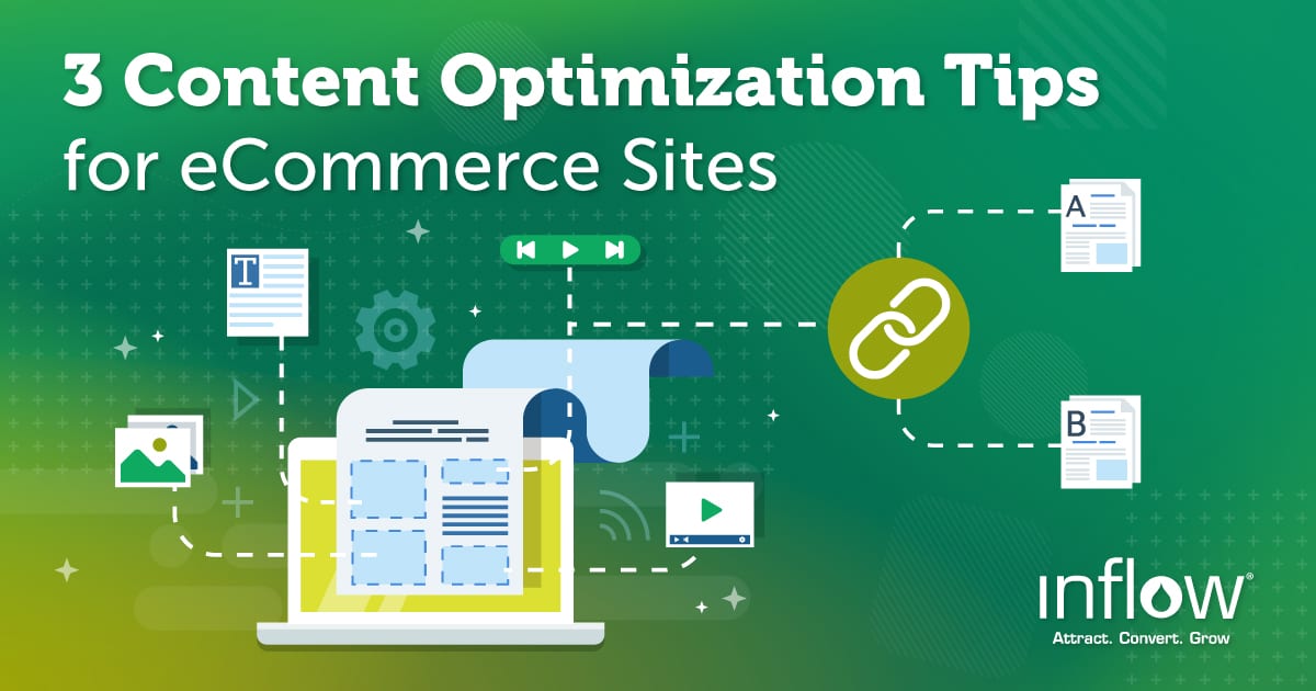 Why Quality eCommerce Content Matters & Optimization Tips | Inflow