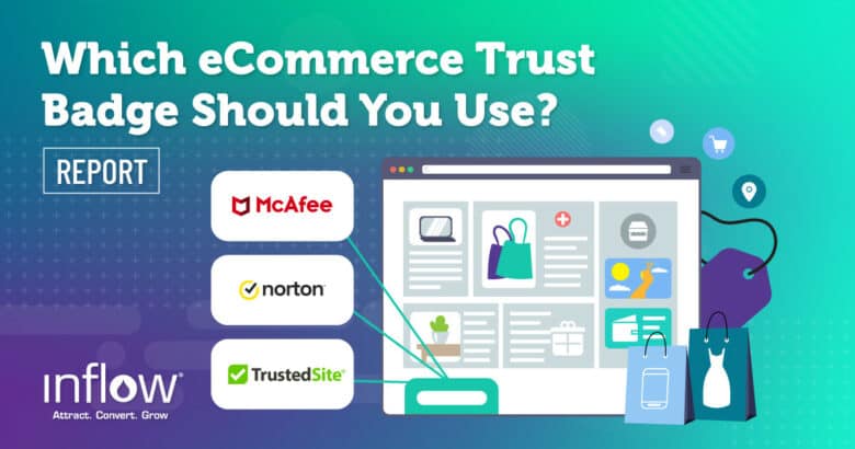 eCommerce Trust Badges to Boost Conversion Rates | Inflow