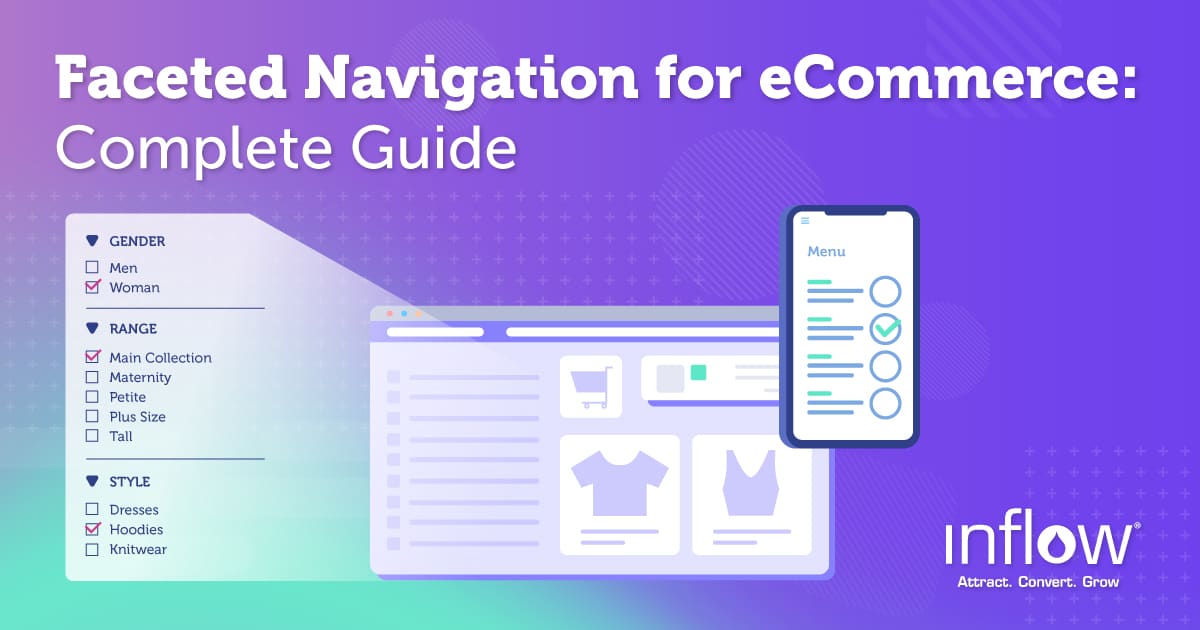 Faceted Navigation for eCommerce Websites: Guide for SEOs