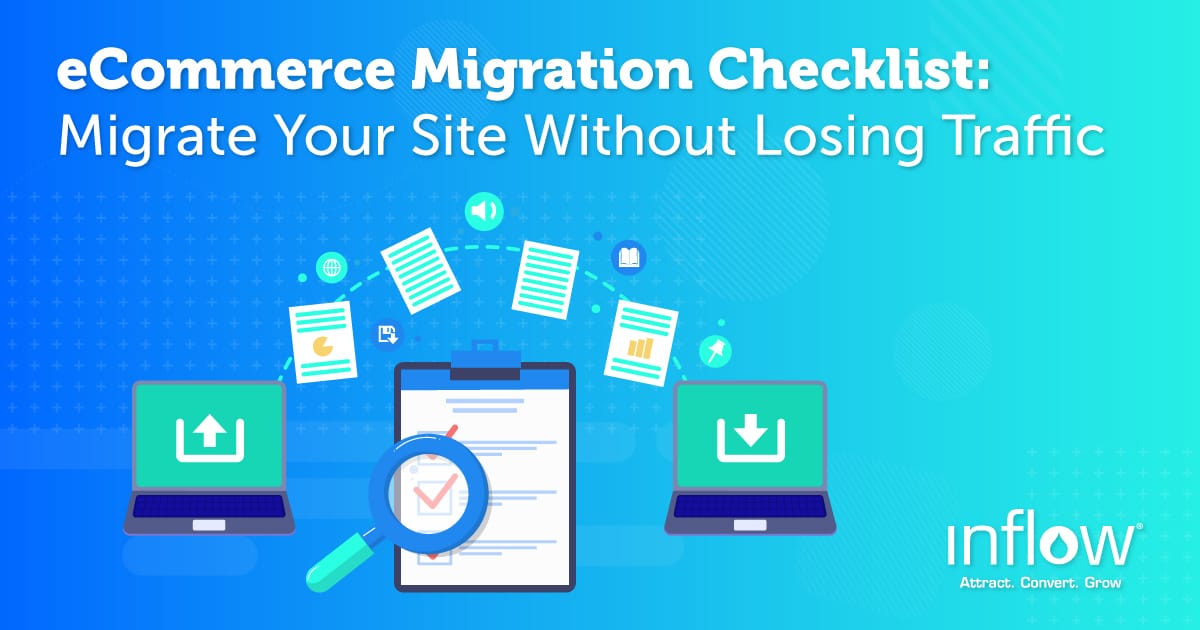 Ecommerce Site Migration Checklist The Complete Guide