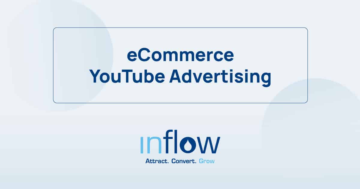 YouTube Ads Management & Paid Advertising Services | Inflow