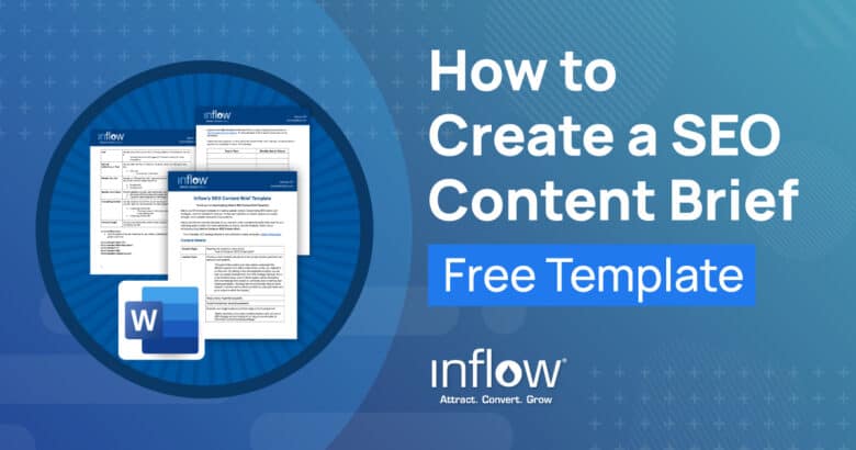 How to Create an SEO Content Brief + Free Template | Inflow