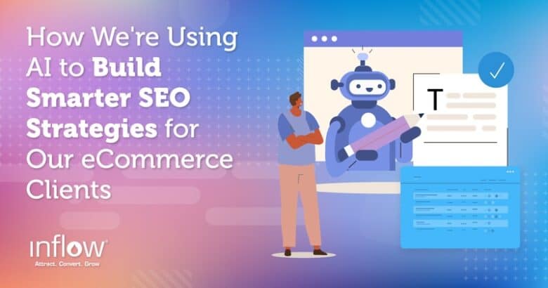 AI in SEO: How to Use Artificial Intelligence for eCommerce SEO