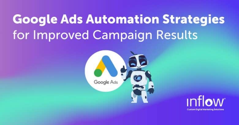 Google Ads Automation: 4 Winning Strategies for 2024