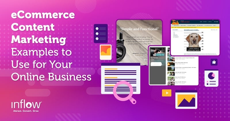 21 Best eCommerce Content Marketing Examples | Inflow