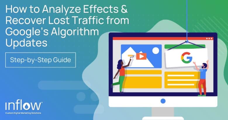 How to Recover from a Google Algorithm Update | Inflow