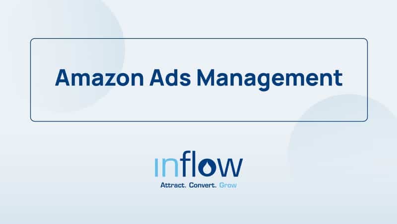 Amazon Ads Management Agency | Inflow