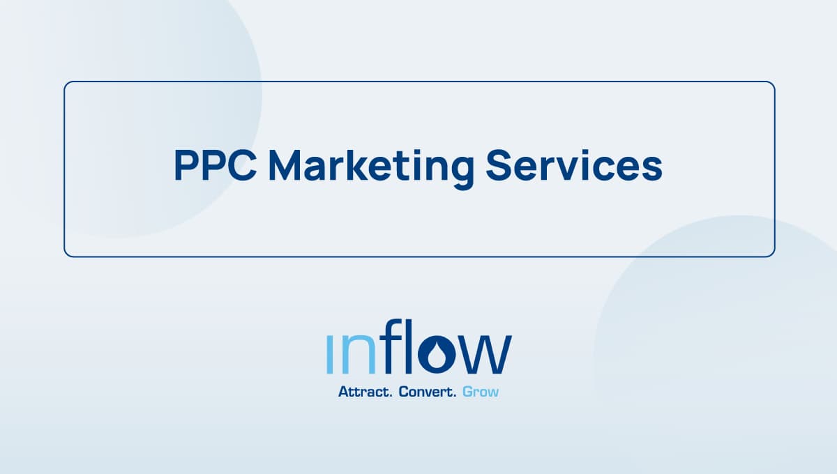 PPC Agency: Award Winning PPC Management Services | Inflow